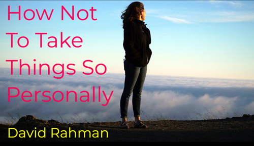 SAVE £20 How Not To Take Things So Personally| Social Circle